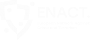ENACT – European Network Against Crime and Terrorism